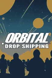 Buy Orbital Drop Shipping (PC) - Steam - Digital Code